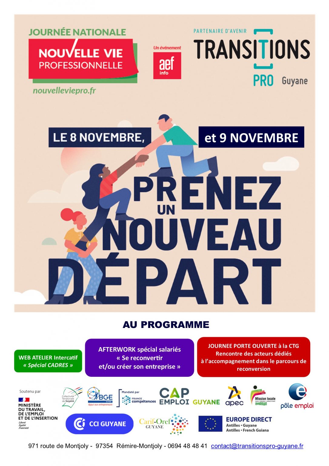 Ainsi, plusieurs temps fort seront proposés aux salariés Guyanais sur 2 jours (8 & 9 novembre)